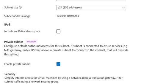 Secure Your Subnet Via Private Subnet And Explicit Outbound Methods