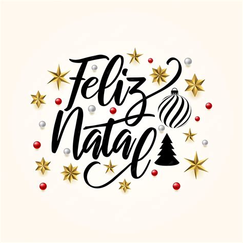 Premium Vector Feliz Natal Lettering Tree Text Typography Handwriting With Golden Stars Bauble