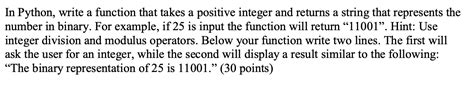Solved In Python Write A Function That Takes A Positive Chegg