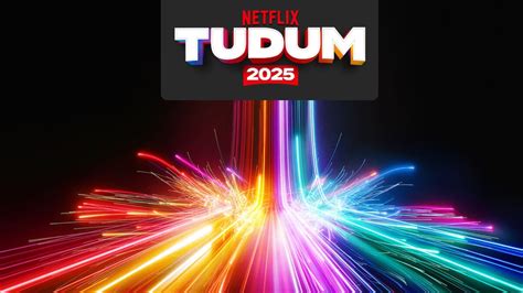 Netflix Tudum 2025 Latest News And Updates