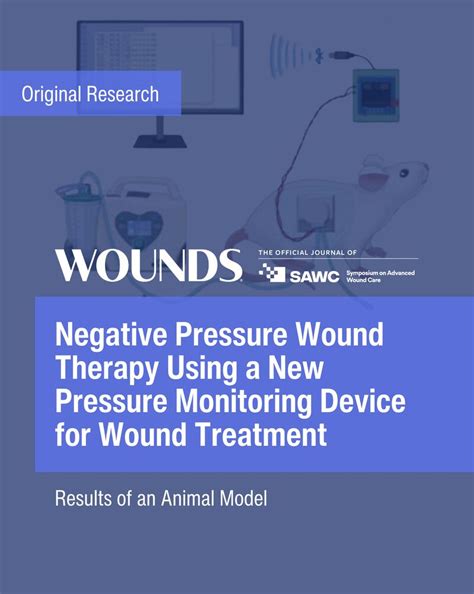 New Npwt Device With Real Time Pressure Monitoring Improves Therapy