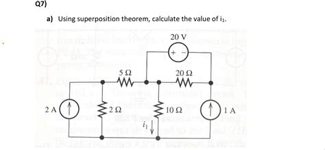 Solved Q7)a) ﻿Using superposition theorem, calculate the | Chegg.com