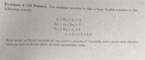 solved problem 4 10 points use artificial variables to
