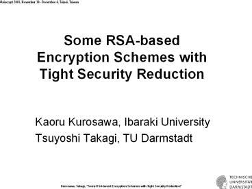 PPT Some RSA Based Encryption Schemes With Tight Security Reduction PowerPoint Presentation