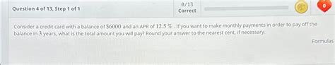 solved question 4 ﻿of 13 ﻿step 1 ﻿of 1013correctconsider a