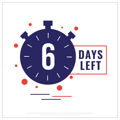 6 Days Left 6 Days Left Clock Design 6 Days Services Season Offer