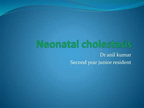 Neonatal Cholestasispptx
