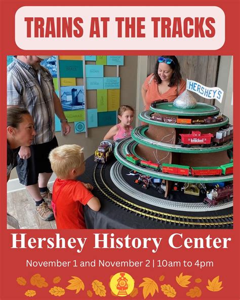 Hershey History Center Love Trains Come To The Hersheyhistorys Weekend Event Trains At The