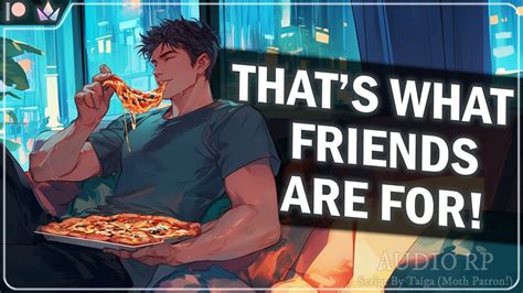 Best Friend Comforts You After A Hard Day M4A Platonic Movie Night
