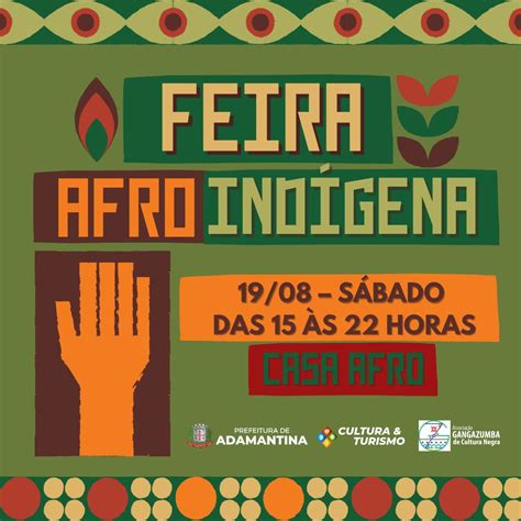 Adamantina Terá Feira Afro Indígena Neste Sábado Na Casa Afro Jornal