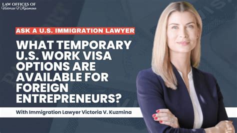 What Temporary Us Work Visa Options Are Available For Foreign