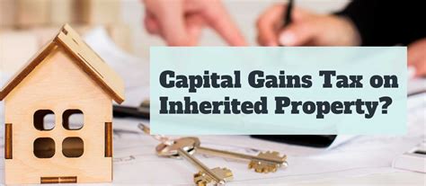 Capital Gains Tax On Inherited Property Cgt On Inherited Property