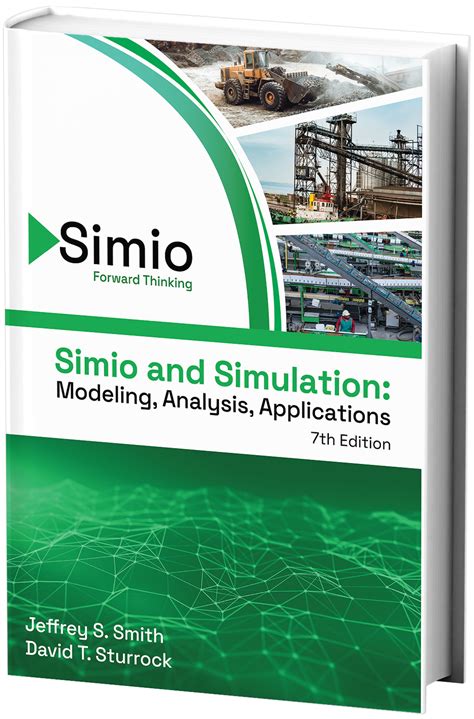 Simio And Simulation Modeling Analysis Applications 7th Edition Simio