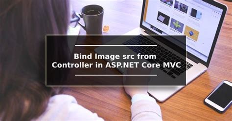 Bind Image Src From Controller In ASP NET Core MVC