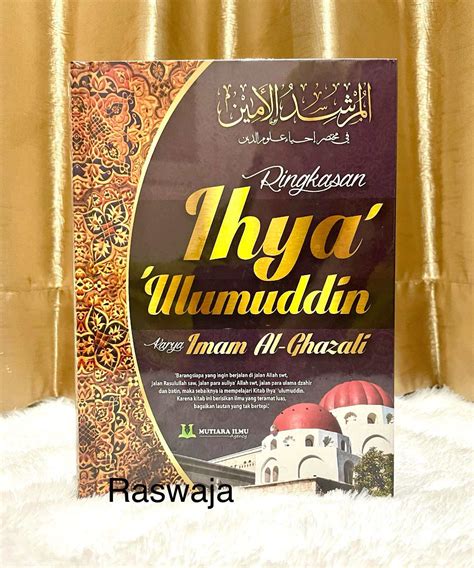 Kitab Ringkasan Ihya Ulumuddin Terjemah Mursyidul Amin Ihya