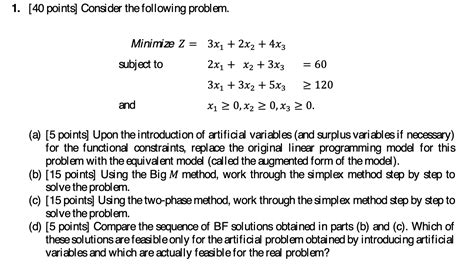 solved 1 [40 points] consider the following problem