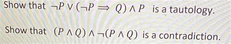 Solved Show That P PQ P Is A Tautology Show That Chegg