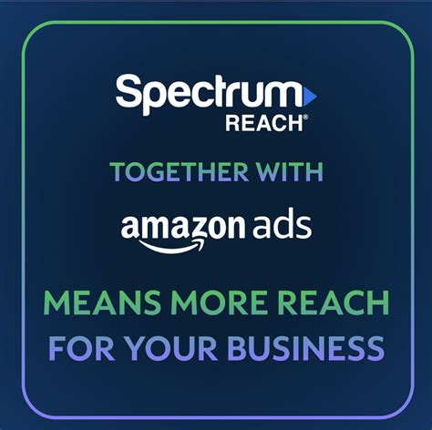 Spectrum Reach On Linkedin Spectrum Reach And Amazon Ads Are