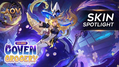 Liliana Coven Grocery Skin Spotlight Garena Aov Arena Of Valor