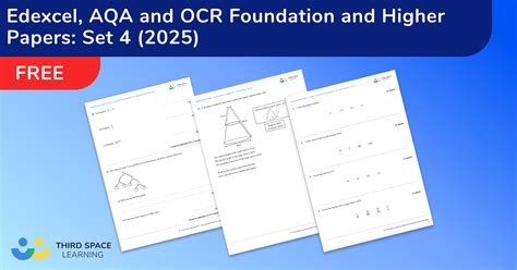 Edexcel Aqa And Ocr Foundation And Higher Papers Set 4 2025 Third Space Learning