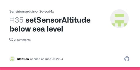 setsensoraltitude below sea level · issue 35 · sensirion arduino i2c