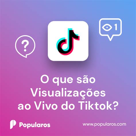 Comprar Visualizações Em Live Tiktok Rápido