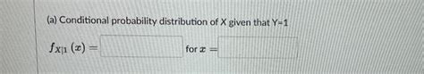Solved Consider The Following Joint Probability