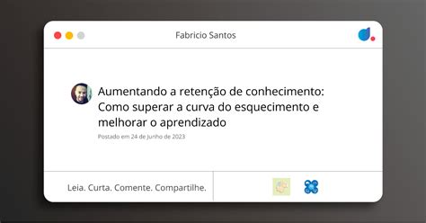 Aumentando A Retenção De Conhecimento Como Superar A Curva Do