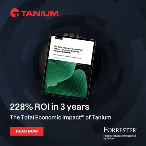 Tanium On Linkedin The Total Economic Impact™ Of Tanium Converged