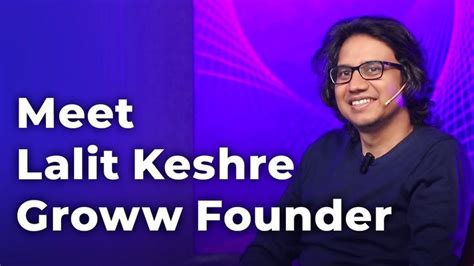 Meet Groww Founder Lalit Keshre Episode 80