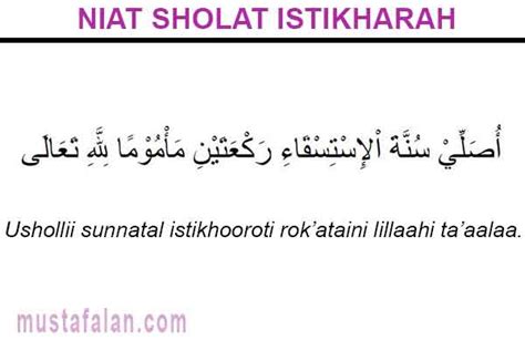 Niat Doa Sholat Istikharah Minta Petunjuk Sesuai Sunnah Mustafalan