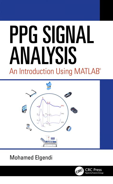 PPG Signal Analysis An Introduction Using MATLAB EBook AlleText