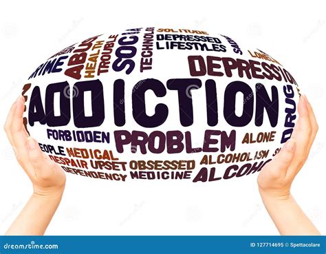 Addiction Word Cloud Hand Sphere Concept Stock Image Image Of