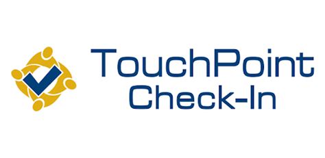 Touchpoint Check In Android App