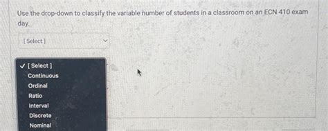 Use The Drop Down To Classify The Variable Number Of