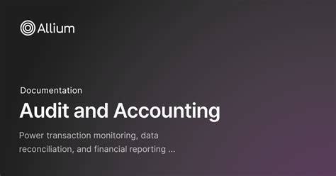 Audit And Accounting Allium Documentation Hub