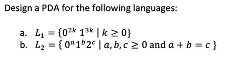 Solved Design A PDA For The Following Languages A Chegg