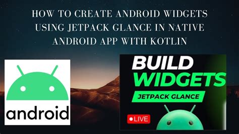 how to create android widgets using jetpack glance in native android app with kotlin youtube