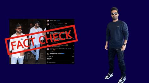Fact Check Viral Image Showing Jr Ntr Wearing A Shirt With Tdp Symbol