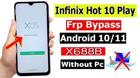 Infinix Hot 10 Play Frp Bypass Frp Bypass 2023 Infinix X688b Frp