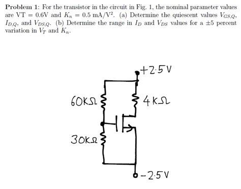 Solved For The Mosfet Transistor In The Circuit Below The Chegg