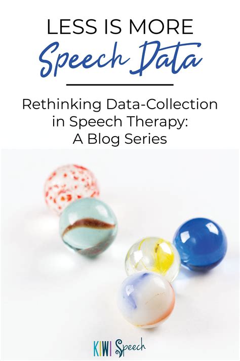 Rethinking Data Collection In Speech Therapy Part 3 Data Collection Speech Therapy Speech