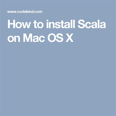 how to install scala on mac os x mac os installation learn programming