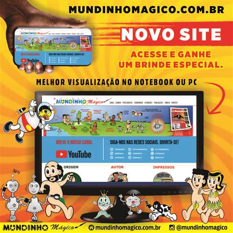 ONDE COMEÇAR A LER QUADRINHOS DO MUNDINHO MÁGICO Para conhecer mais os
