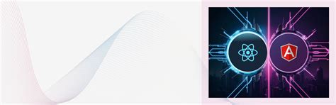 React Vs Angular Choosing The Right Framework
