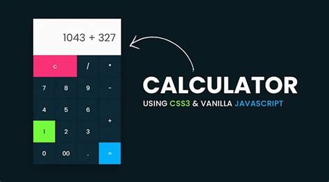 How To Make A Calculator Using Html Css3 And Javascript