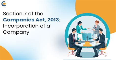 Section 7 Of Companies Act 2013 Incorporation Of A Company