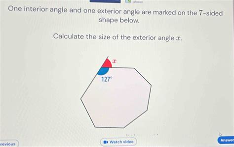 Solved Allowed One Interior Angle And One Exterior Angle Are Marked On