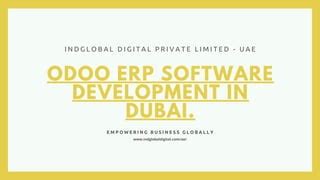 Odoo Erp Software Development In Dubai PPT