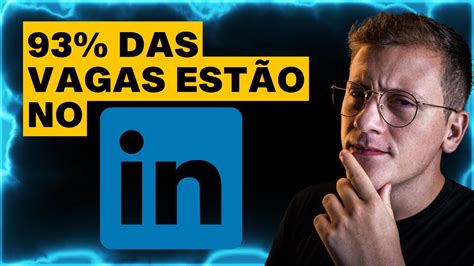 A VERDADE SOBRE APLICAR VAGAS NO LINKEDIN YouTube